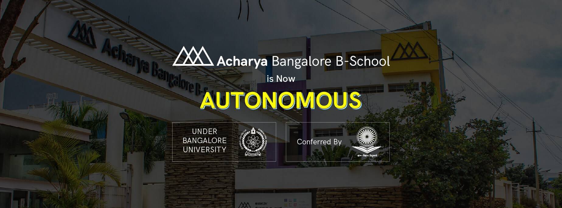 Acharya Bangalore B-School | NAAC 'A' Grade | Autonomous